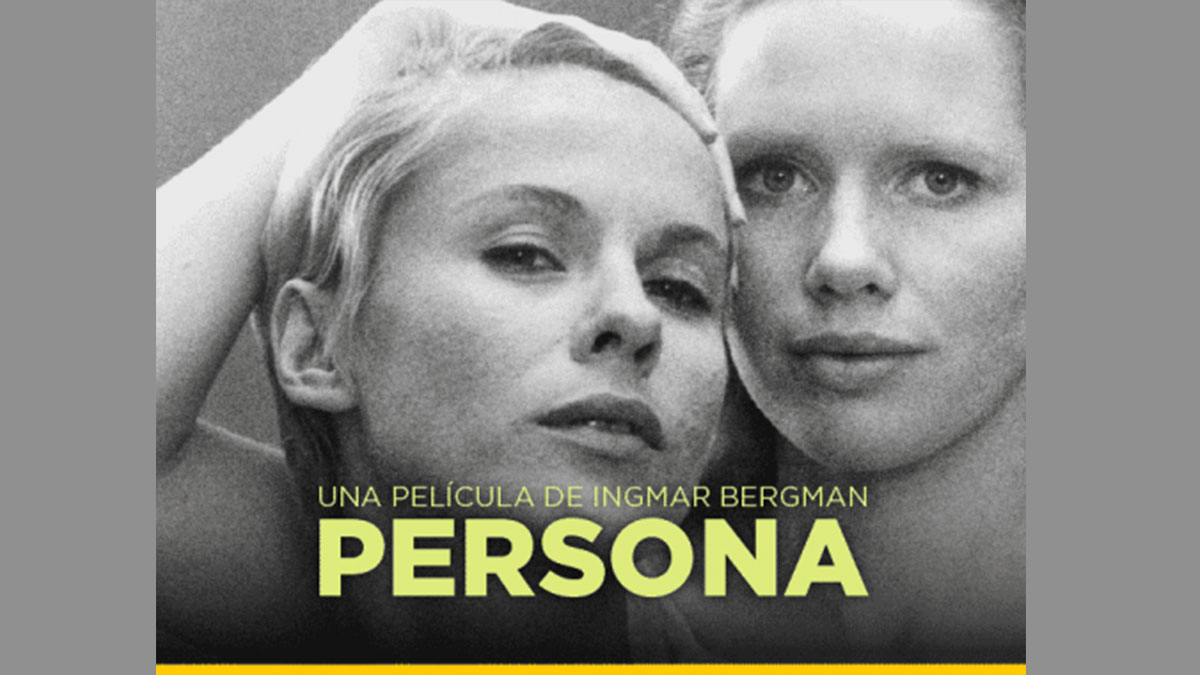 “Persona”: El cine como espejo | KienyKe